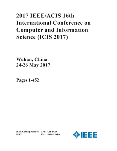 COMPUTER AND INFORMATION SCIENCE. IEEE/ACIS INTERNATIONAL CONFERENCE ...