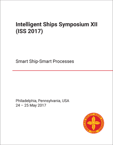 INTELLIGENT SHIPS SYMPOSIUM. 12TH 2017. (ISS 2017) SMART SHIPS-SMART ...