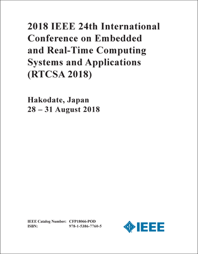 EMBEDDED AND REAL-TIME COMPUTING SYSTEMS AND APPLICATIONS. IEEE ...