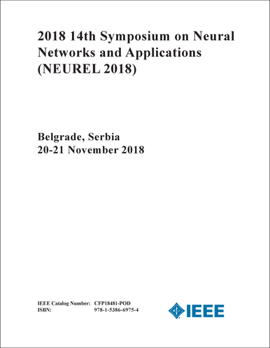 NEURAL NETWORKS AND APPLICATIONS. SYMPOSIUM. 14TH 2018. (NEUREL 2018 ...