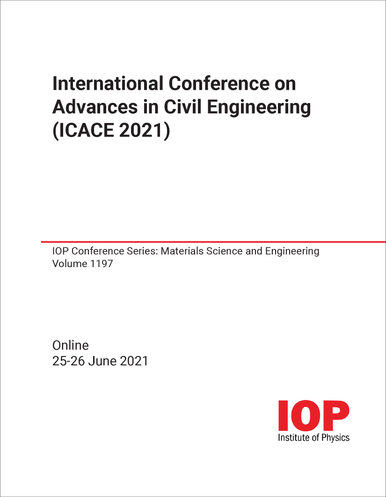 ADVANCES IN CIVIL ENGINEERING. INTERNATIONAL CONFERENCE. 2021. (ICACE ...