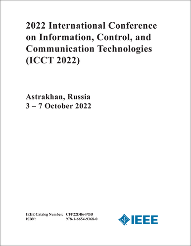INFORMATION, CONTROL, AND COMMUNICATION TECHNOLOGIES. INTERNATIONAL ...