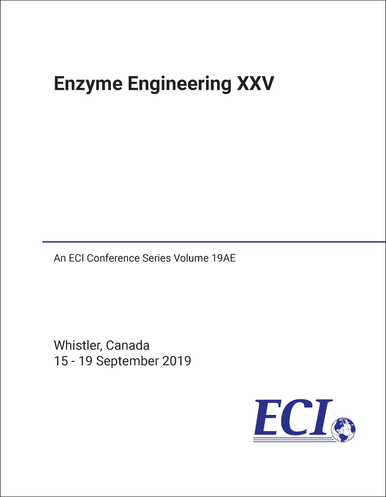ENZYME ENGINEERING. CONFERENCE. 25TH 2019. - proceedings.com