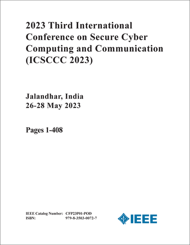 SECURE CYBER COMPUTING AND COMMUNICATION. INTERNATIONAL CONFERENCE. 3RD ...