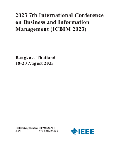 BUSINESS AND INFORMATION MANAGEMENT. INTERNATIONAL CONFERENCE. 7TH 2023 ...