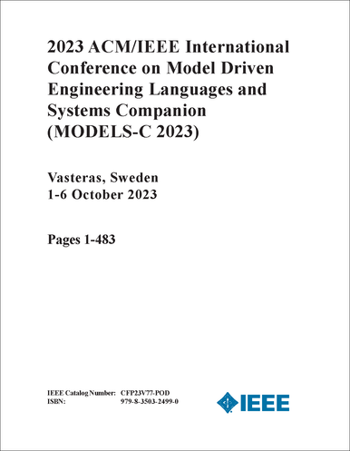 MODEL DRIVEN ENGINEERING LANGUAGES AND SYSTEMS COMPANION. ACM/IEEE ...