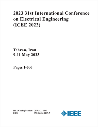 ELECTRICAL ENGINEERING. INTERNATIONAL CONFERENCE. 31ST 2023. (ICEE 2023 ...