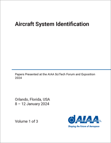AIRCRAFT SYSTEM IDENTIFICATION. (3 VOLS) PAPERS PRESENTED AT THE AIAA ...
