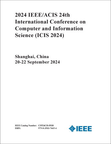 COMPUTER AND INFORMATION SCIENCE. IEEE/ACIS INTERNATIONAL CONFERENCE ...