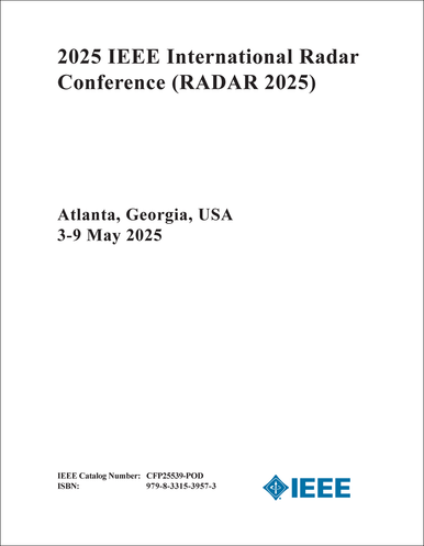 RADAR CONFERENCE. IEEE INTERNATIONAL. 2025. (RADAR 2025) - proceedings.com
