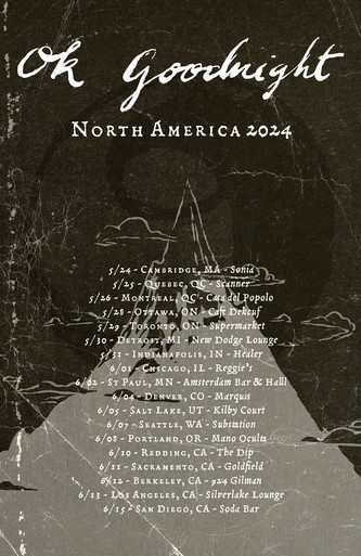 OK Goodnight - "North America Tour" Poster