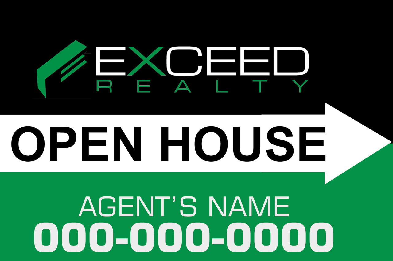 Exceed Open House Sign - Champions Printing