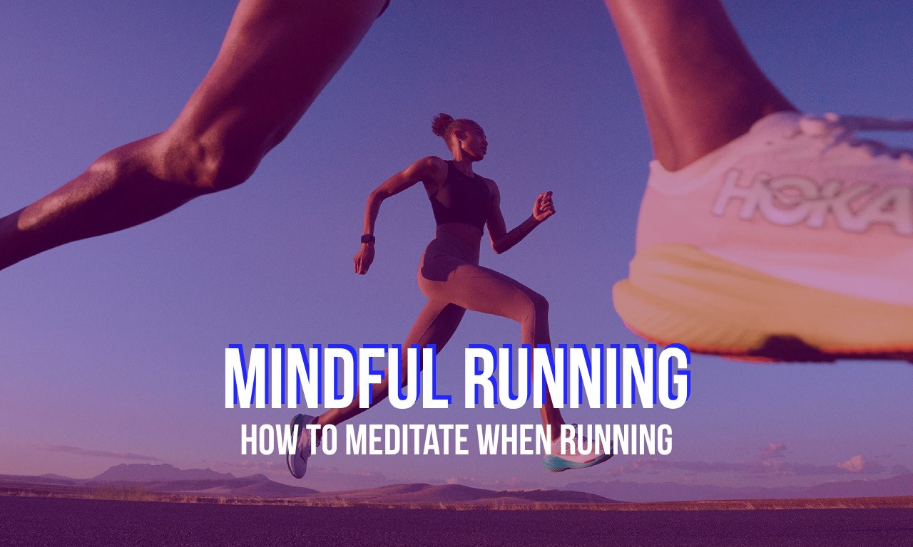 Finding Your Flow: The Power of Mindful Running & Meditation - Run United
