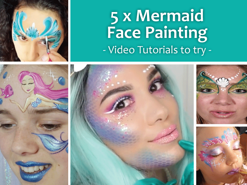 5 Mermaid Face Paint Designs to Try - Face Paint Shop Australia