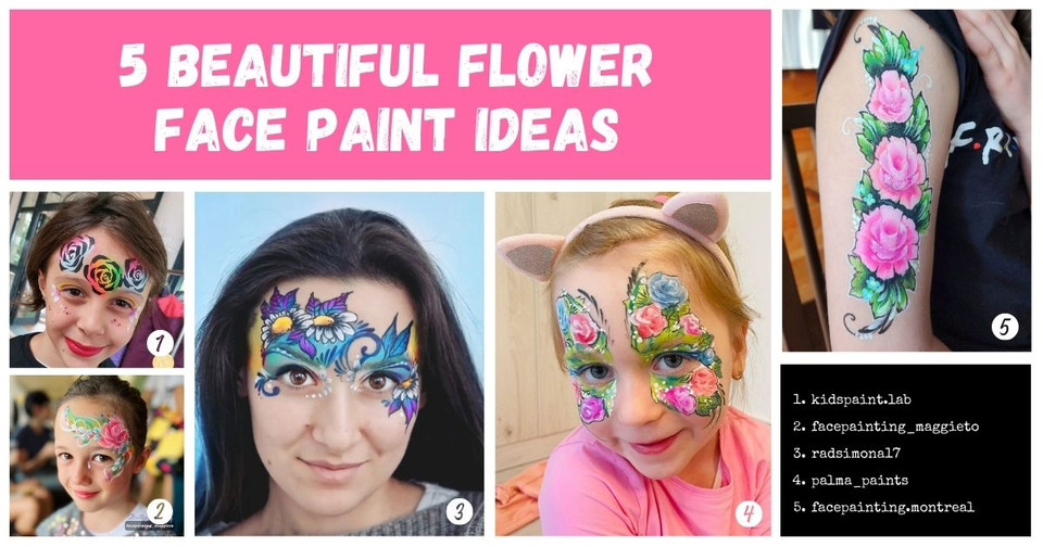 5 Beautiful Flower Face Paint Ideas - Face Paint Shop Australia