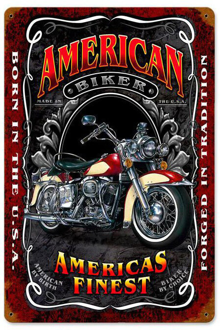 American Biker Metal Sign 12 x 18 Inches
