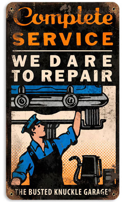 Retro Dare to Repair Metal Sign 8 x 14 Inches