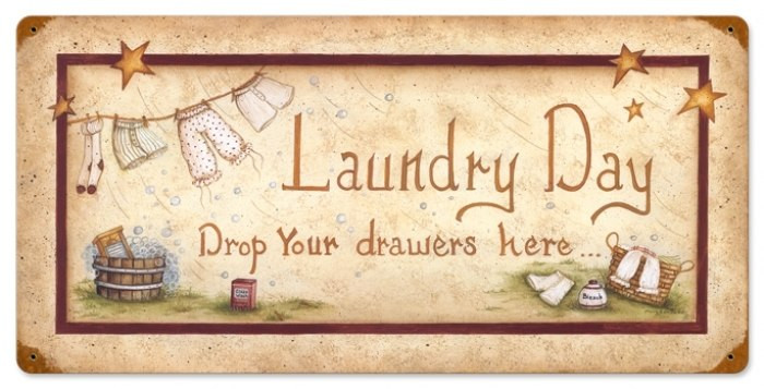 Retro Laundry Drop Drawers Metal Sign 24 x 12 Inches