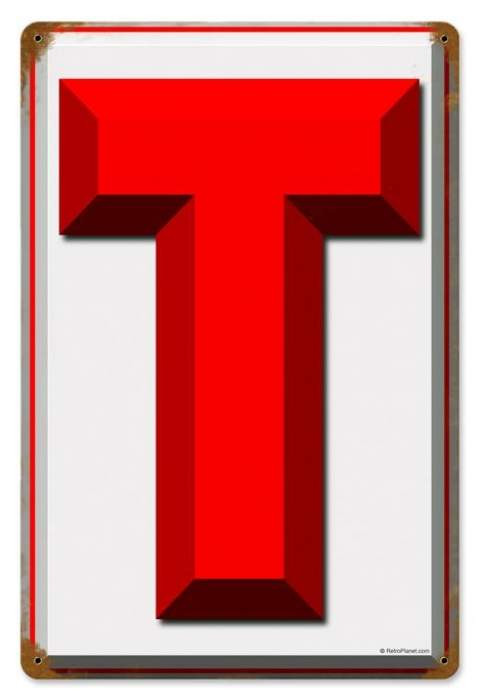 Vintage T Metal Sign 12 x 18 Inches