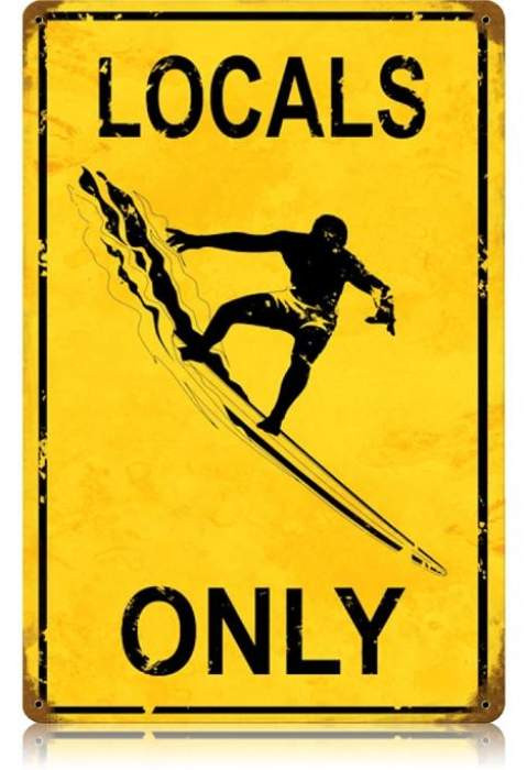 Vintage Locals Only Metal Sign 2 12 x 18 Inches