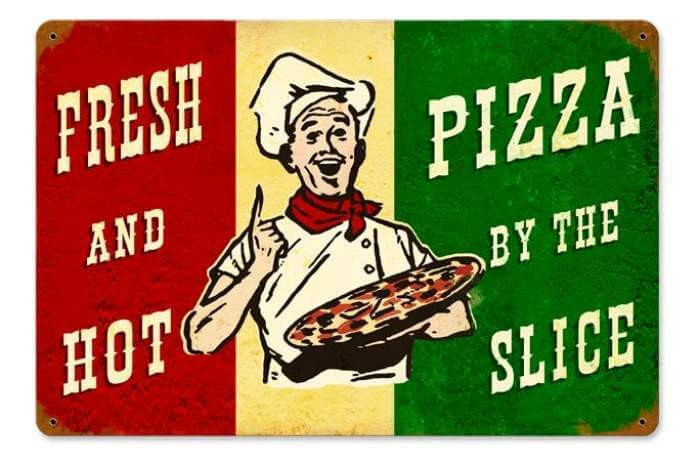 Retro Fresh Hot Pizza Metal Sign 18 x 12 Inches