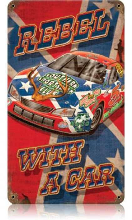 Vintage Rebel with a Car Metal Sign 8 x 14 Inches