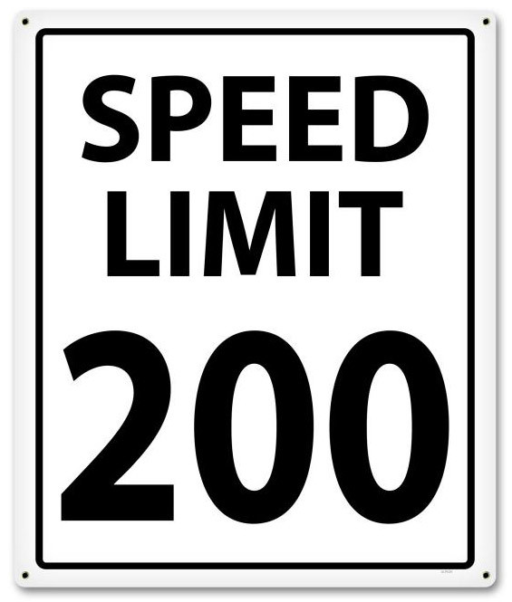 200 mphh Metal Sign 25 x 30 Inches