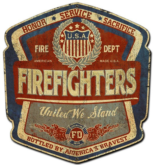Firefighters United Metal Sign 15 x 16 Inches