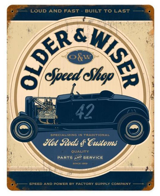 Older And Wiser Speed Shop Vintage Blue Metal Sign 12 x 15 Inches