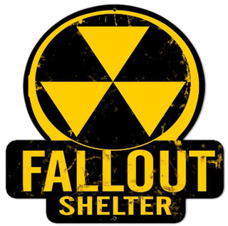 Fallout Shelter Custom Shape Metal Sign 16 x 16 Inches