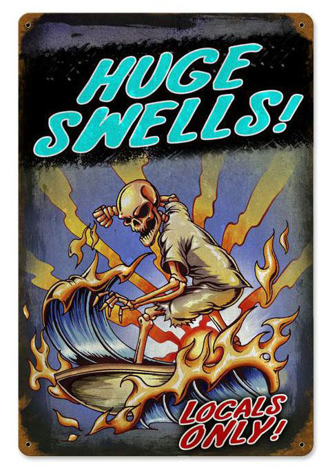Locals Only Metal Sign 12 x 18 Inches