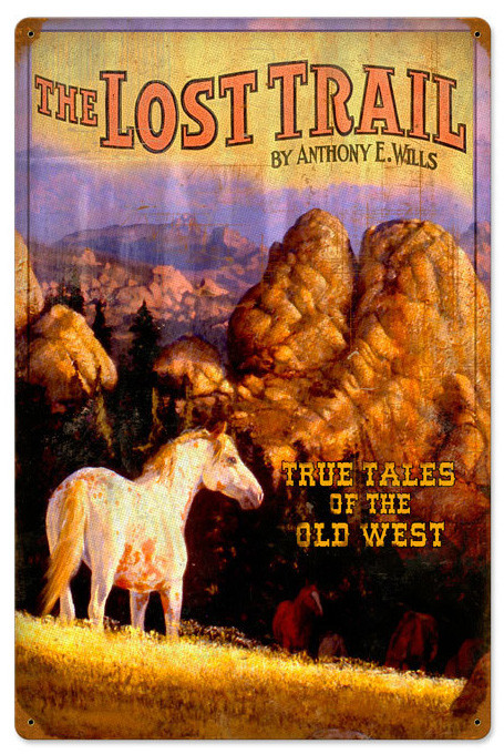 Retro Lost Trail Metal Sign 16 x 24 Inches