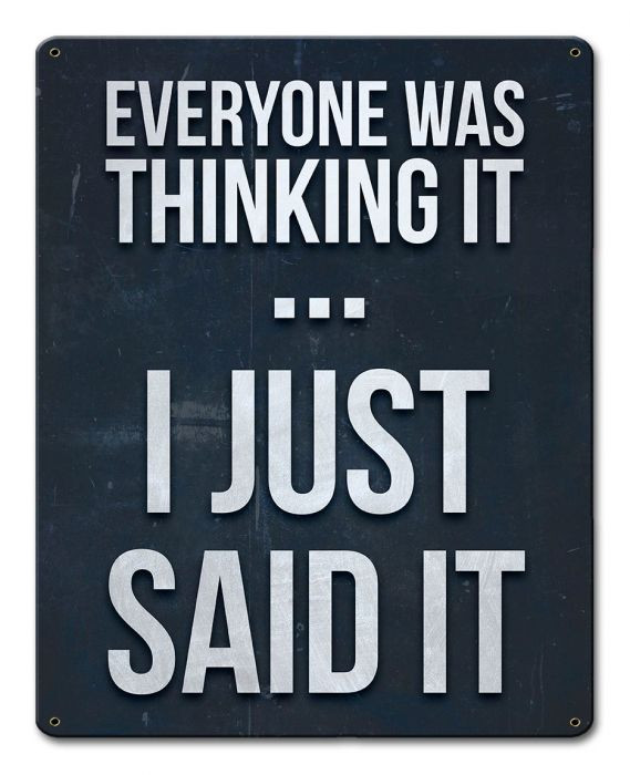 Thinking It Metal Sign 12 x 15 Inches