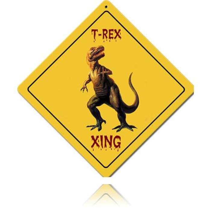 Vintage T-Rex Xing Metal Sign 12 x 12 Inches