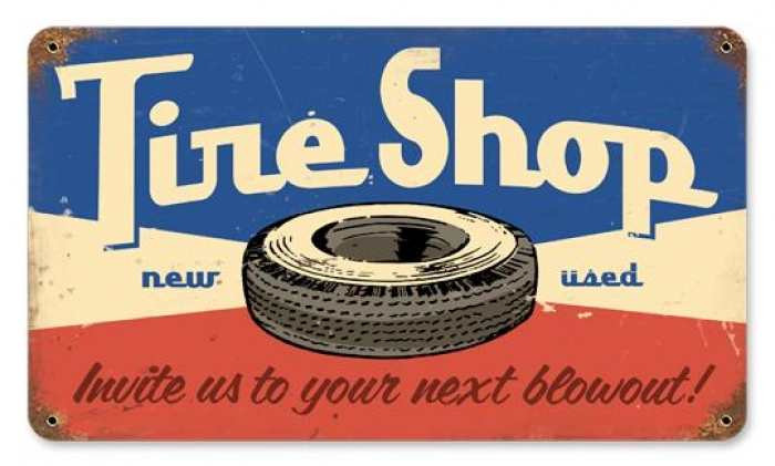 Retro Tire Shop Metal Sign 14 x 8 Inches