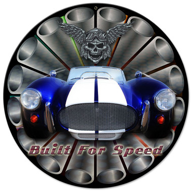 Built For Speed Sign 14 x 14 Inches