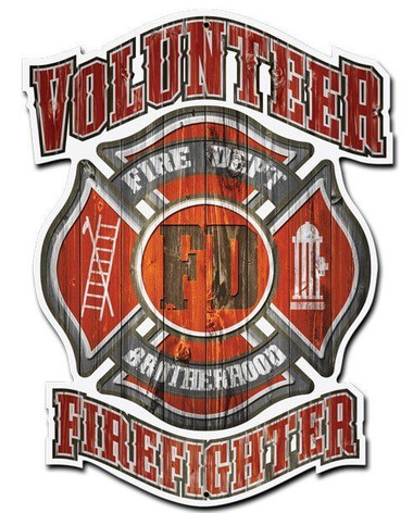 Volunteer Fire Department Metal Sign 14 x 16 Inches