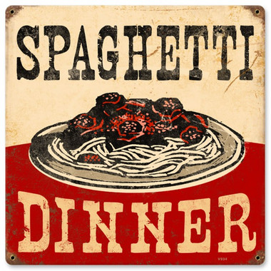 Spaghetti Dinner Metal Sign 12 x 12 Inches