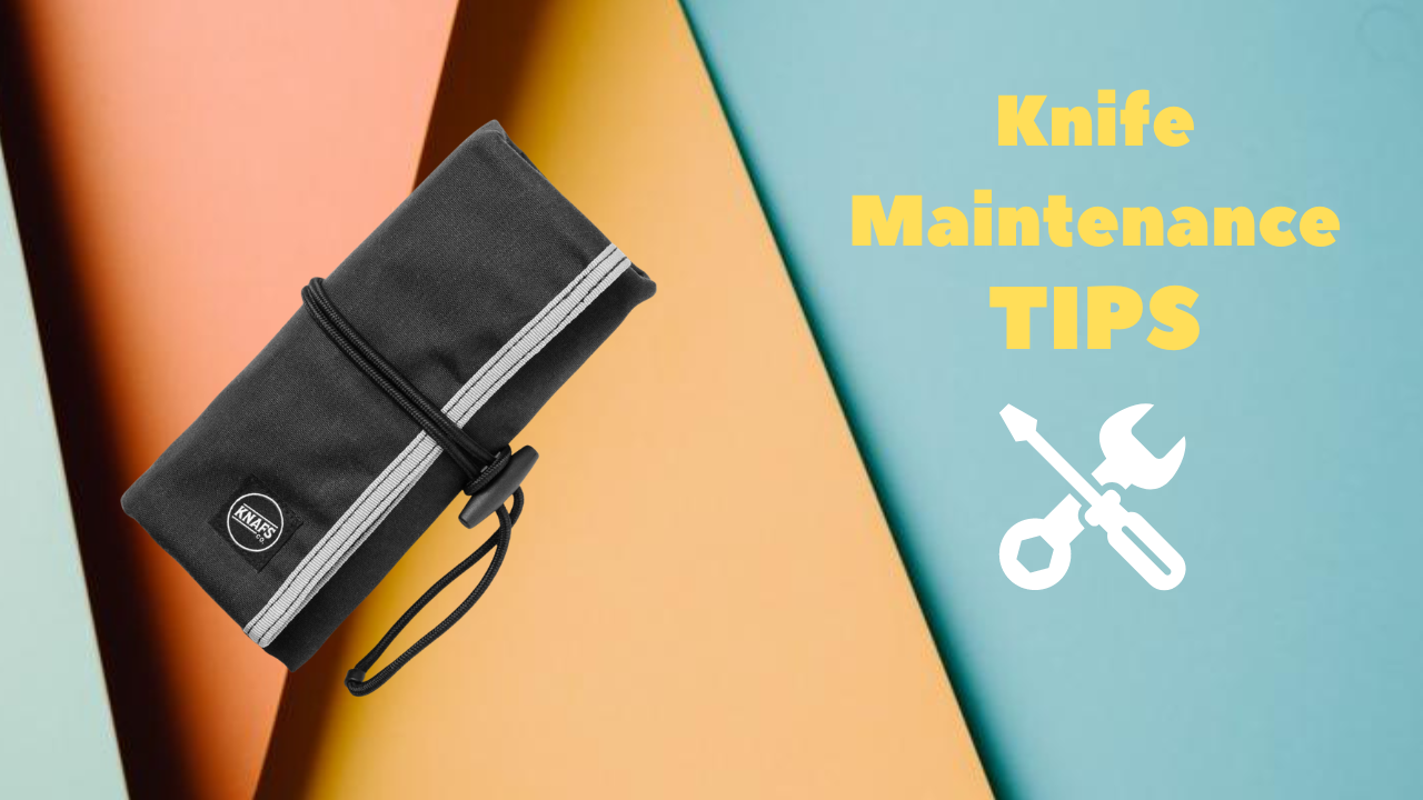 Top Knife Maintenance Tips - Knifeworks