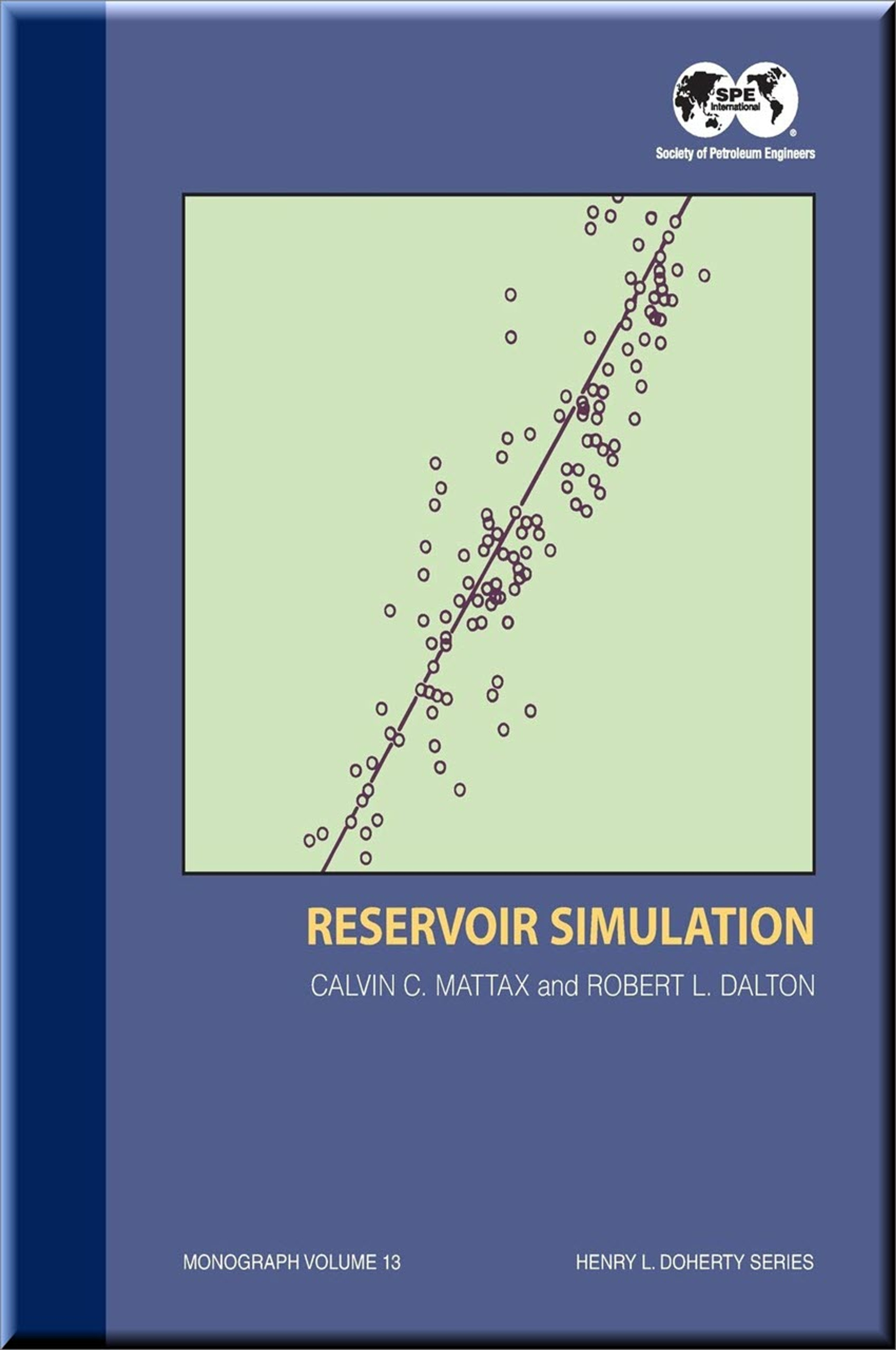Practical Reservoir Simulation Book Mike Carlson ISBN: 9780878148035
