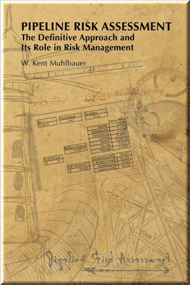 Pipeline Risk Assessment: The Definitive Approach And Its Role In Risk ...