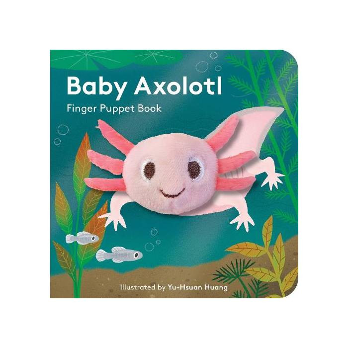 Finger Puppet Book - Baby Axolotl | Books | Books