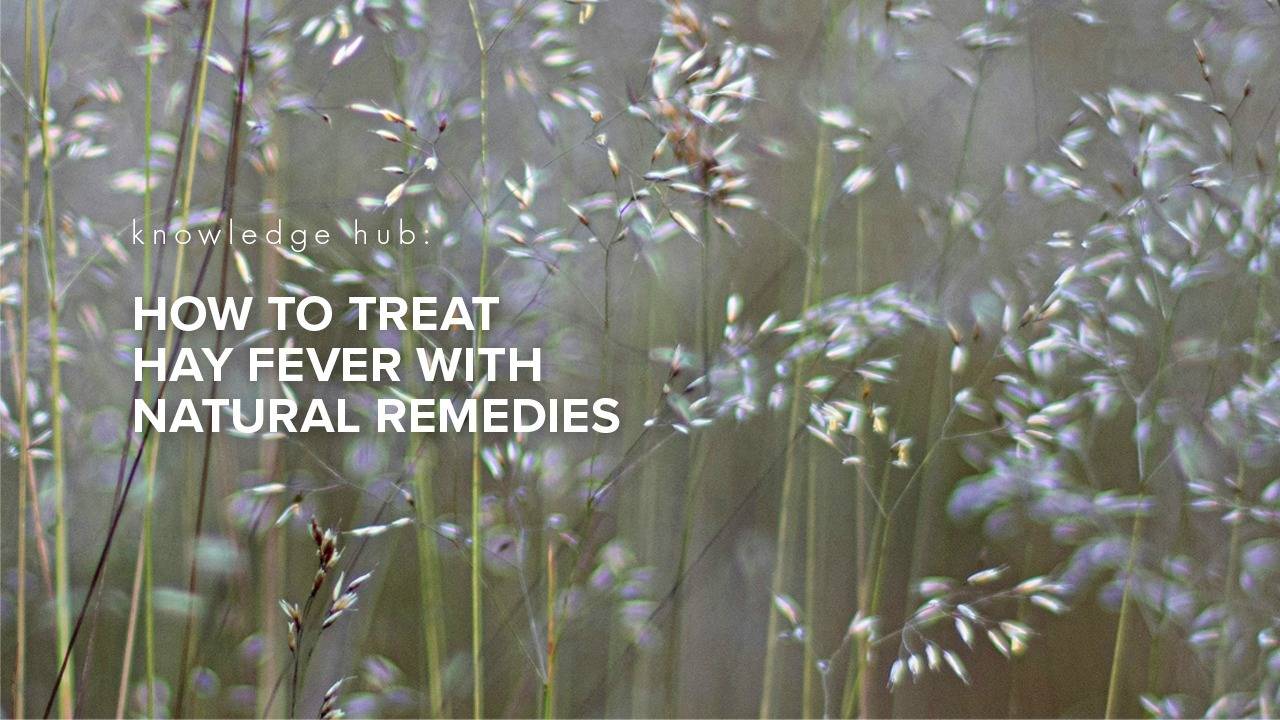 How to treat hay fever with natural remedies - The Organic Pharmacy