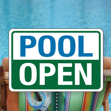 Pool Open: 18" x 12" Aluminum Sign