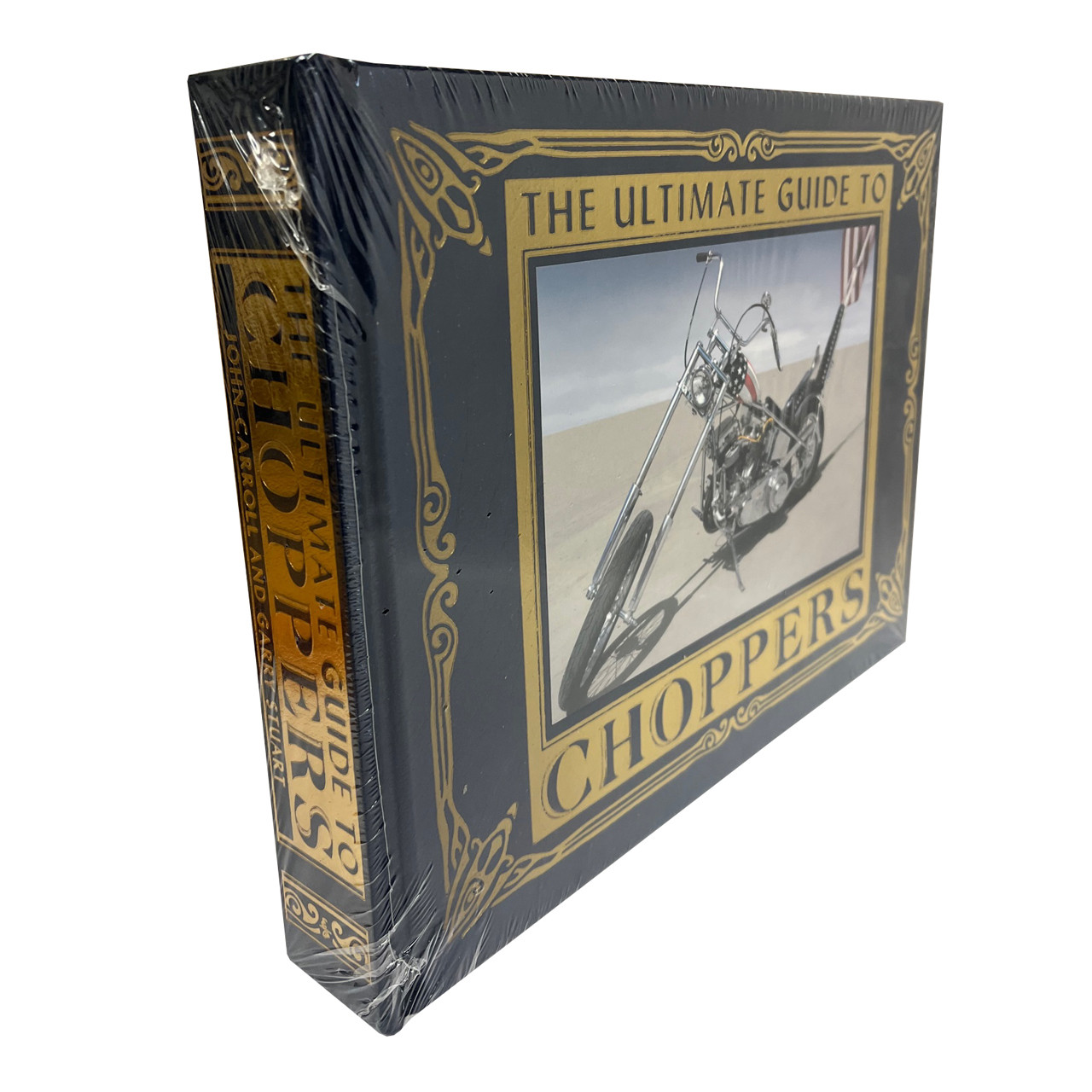 John Carroll, Garry Stuart "The Ultimate Guide To Choppers" Deluxe ...
