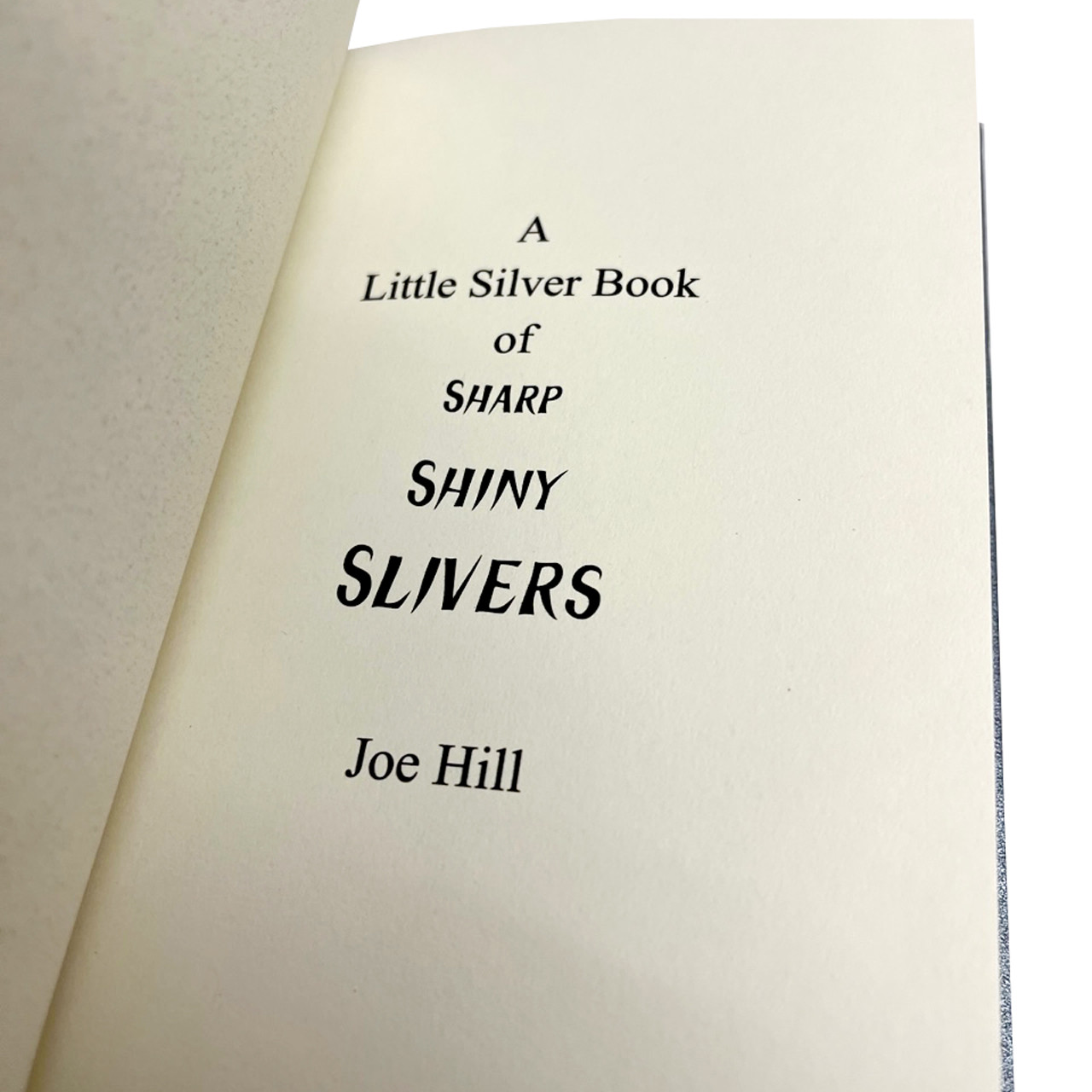 Joe Hill "A Little Silver Book of Sharp Shiny Slivers" Signed Limited ...