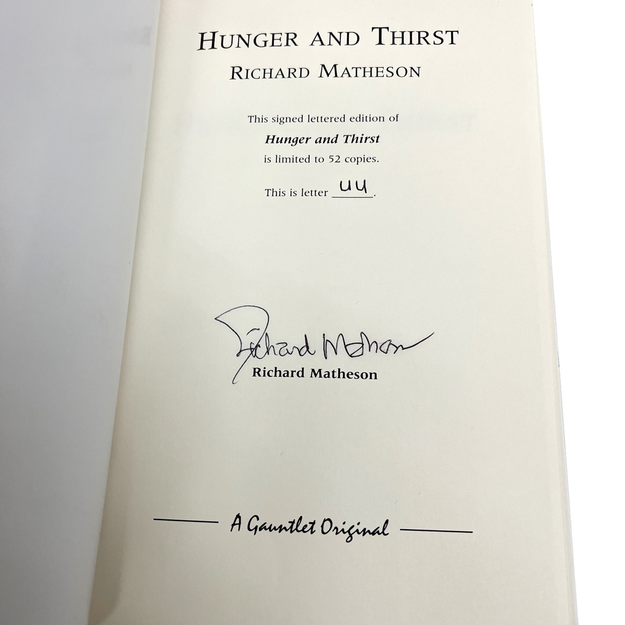 Richard Matheson "Hunger And Thirst" Traycased Signed Lettered Edition ...