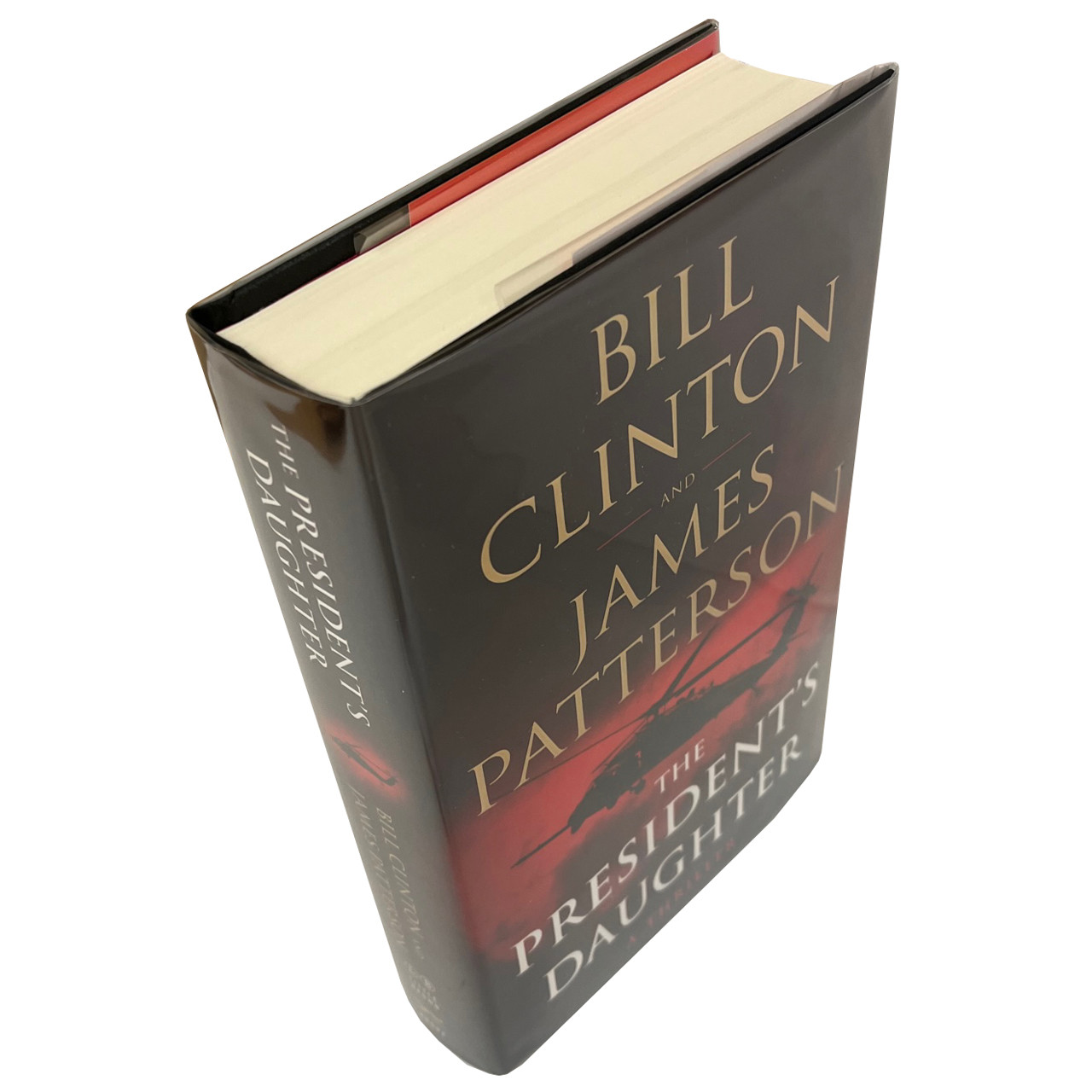 Bill Clinton, James Patterson "The President's Daughter" Double Signed ...