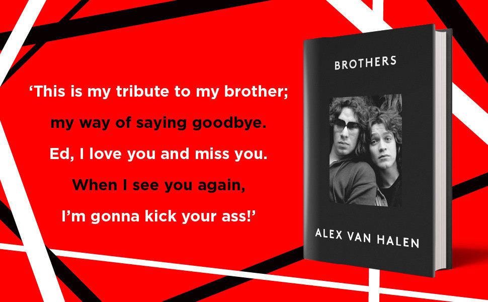 Alex Van Halen "Brothers" US Signed First Edition, First Printing