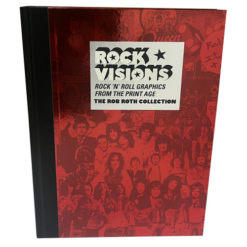 Rob Roth "Rock Visions: Rock 'n' Roll Graphics From The Print Age ...